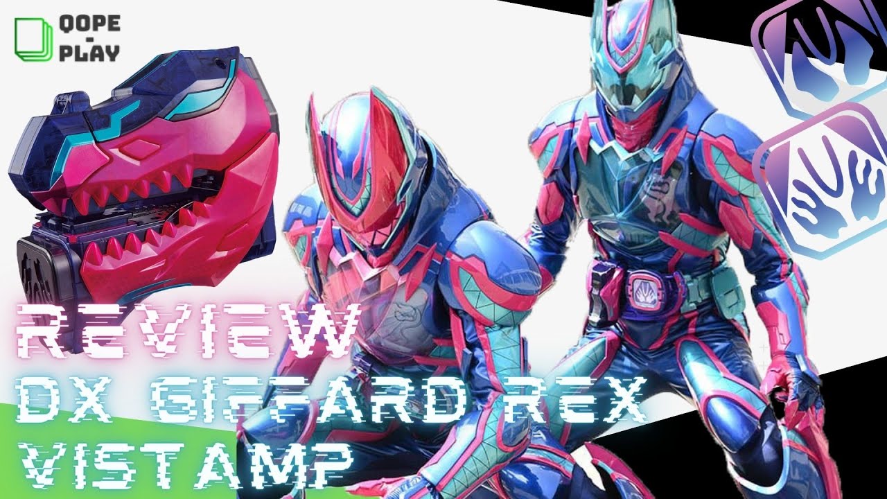 "ลุยกันม้วนเดียวจบเลยนะคู่หู!"รีวิว Dx Giffard Rex Vistamp [Qope-play ...