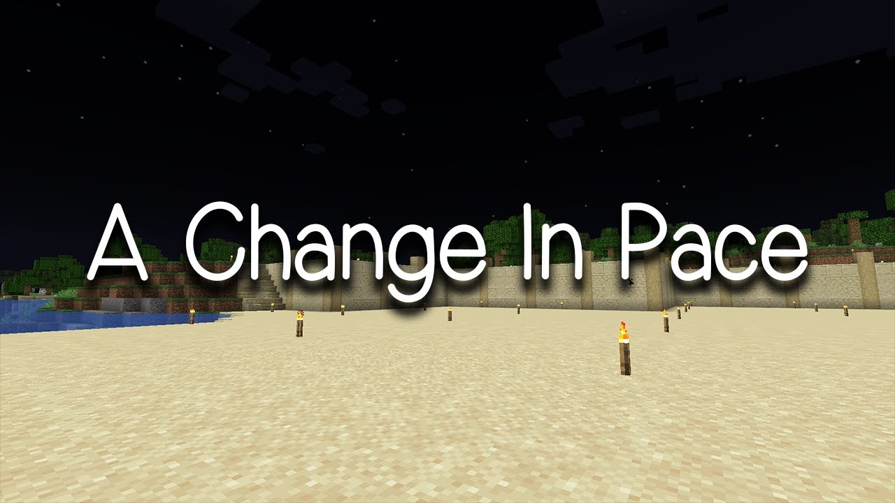 Minecraft - A Change In Pace - YouTube