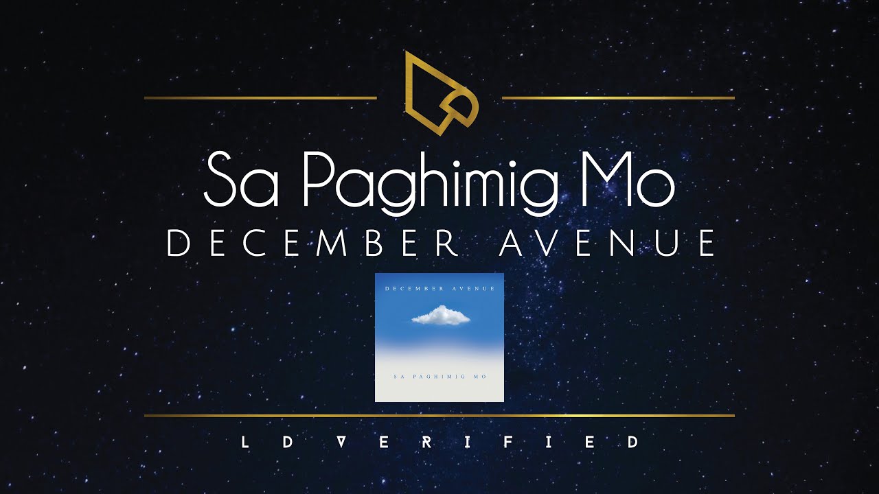 December Avenue | Sa Paghimig Mo (Lyric Video) - YouTube