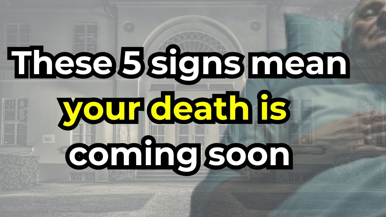These 5 signs mean your death is near - Happy Elderly Living - YouTube