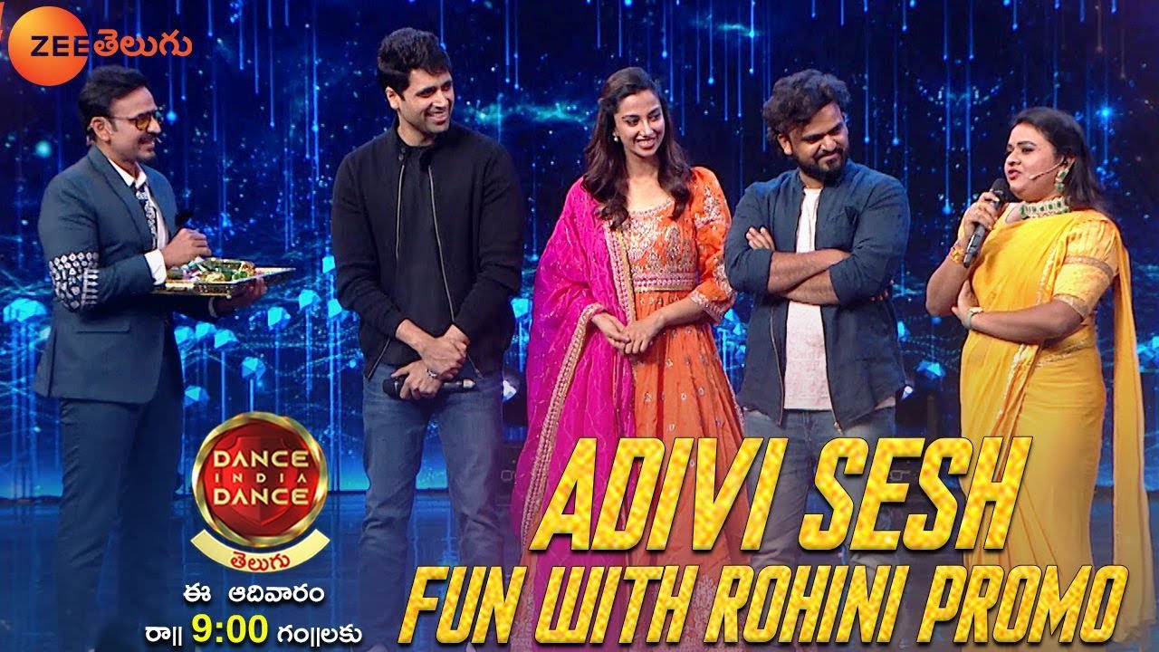 Adivi Sesh Fun With Rohini Dance India Dance Telugu This Sunday At 9 Pm Zee Telugu Youtube