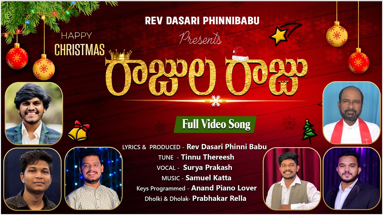 Rajula Raju | Telugu Christmas song 2023 | Rev.Phinni Babu | Surya ...