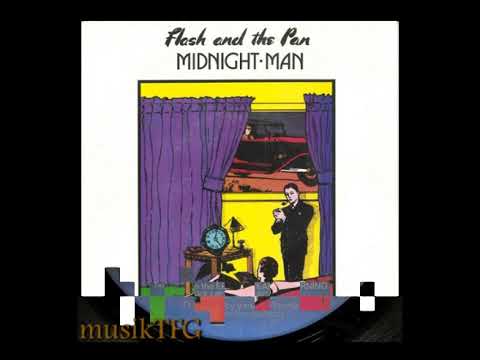 Flash And The Pan - Midnight Man (Single Version)