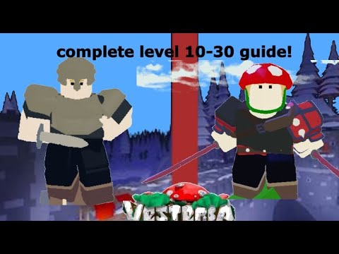 Vesteria complete level 10 to 30 guide - YouTube