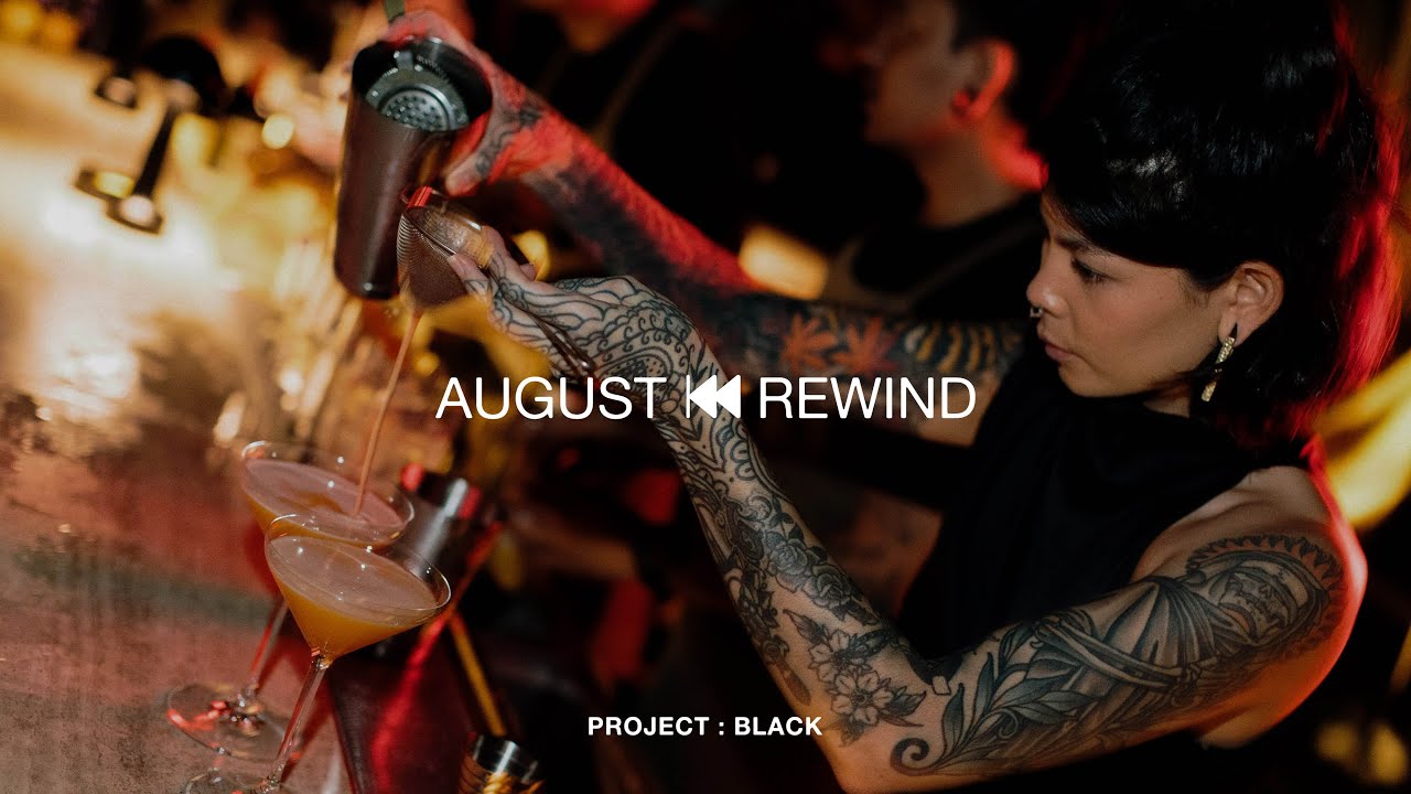August Rewind with PROJECT : BLACK - YouTube