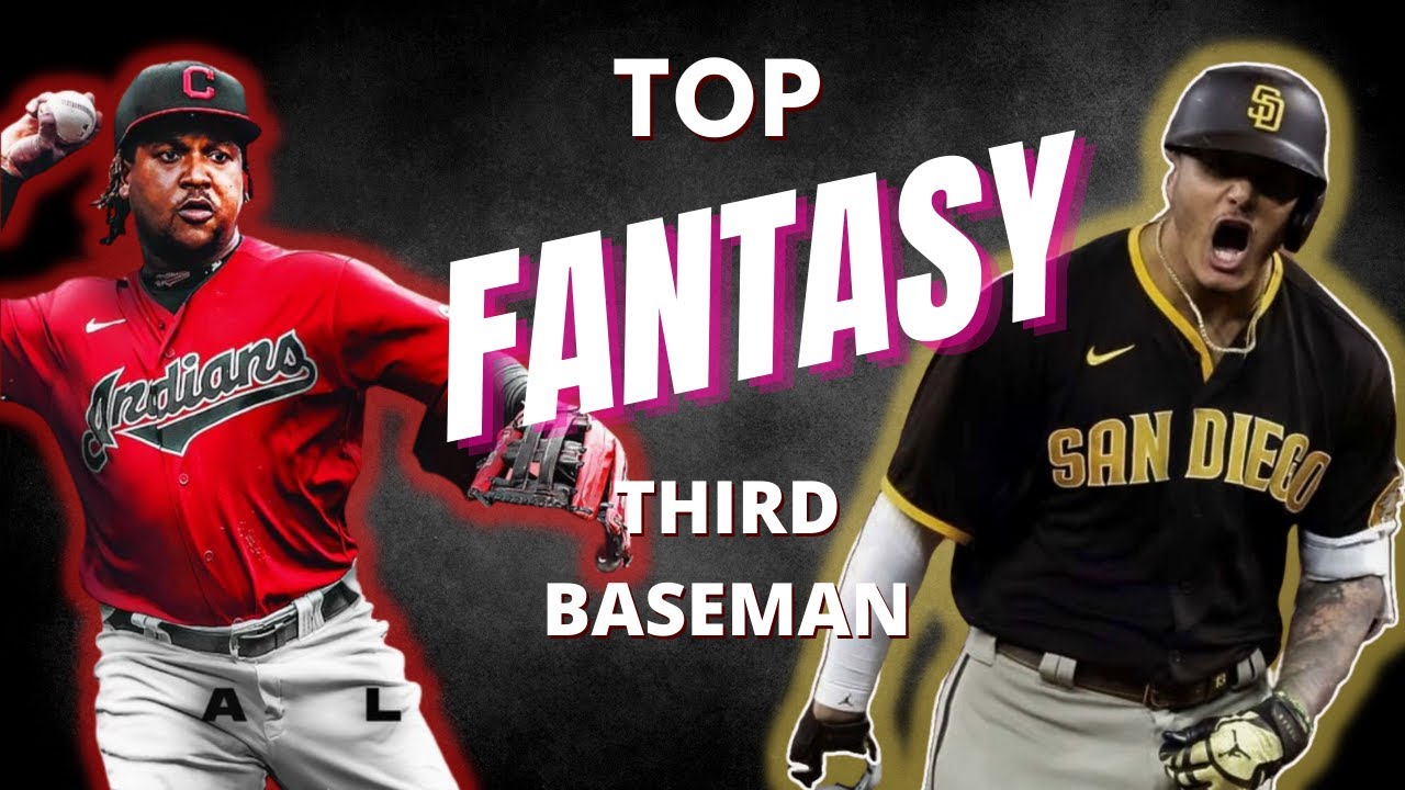 2023 Fantasy Baseball 3B Preview (THIRD BASE RANKINGS) | Triple Play ...