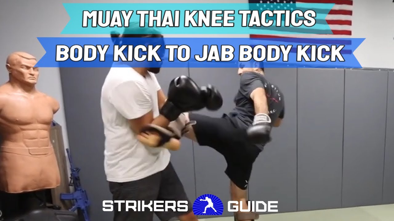 Muay Thai Knee Tactics Series - "Body Kick To Jab Body Kick" by Greg ...