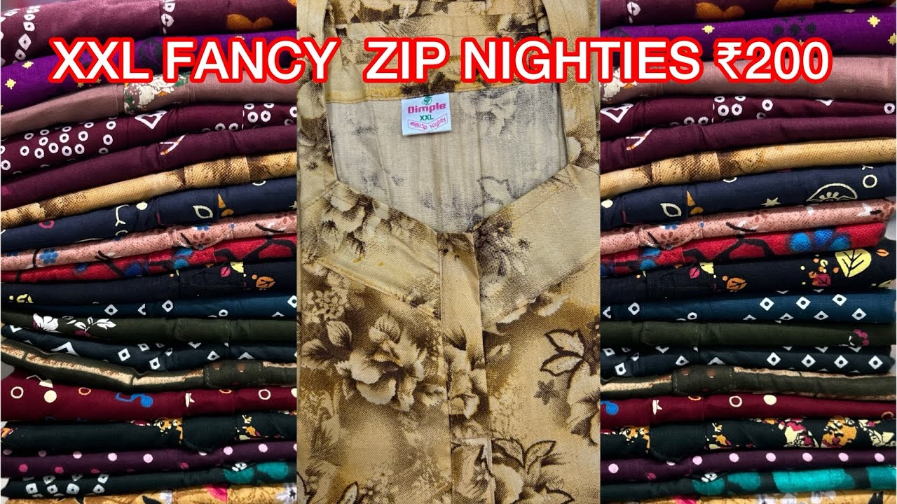 XXL FANCY ZIP NIGHTIES IN OFFER PRICE🔥😍 ₹200. #cottonnightycollections ...