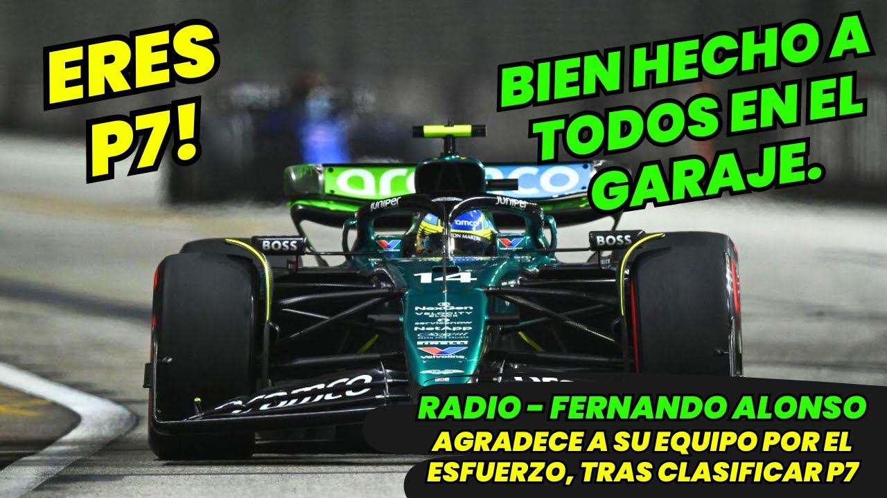 Radio Fernando Alonso, Agradece a su Equipo por el Esfuerzo, Tras ...
