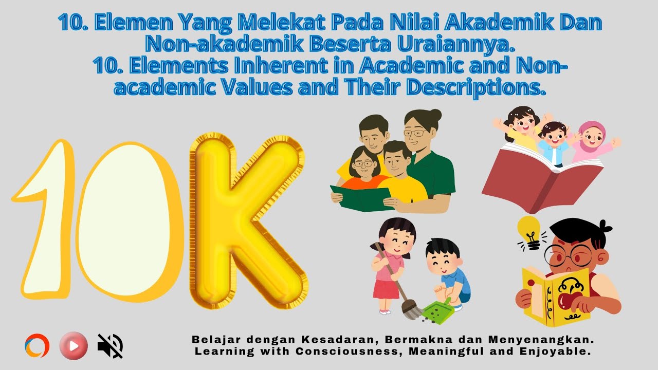 10. Elemen Yang Melekat Pada Nilai Akademik Dan Non-akademik Beserta ...