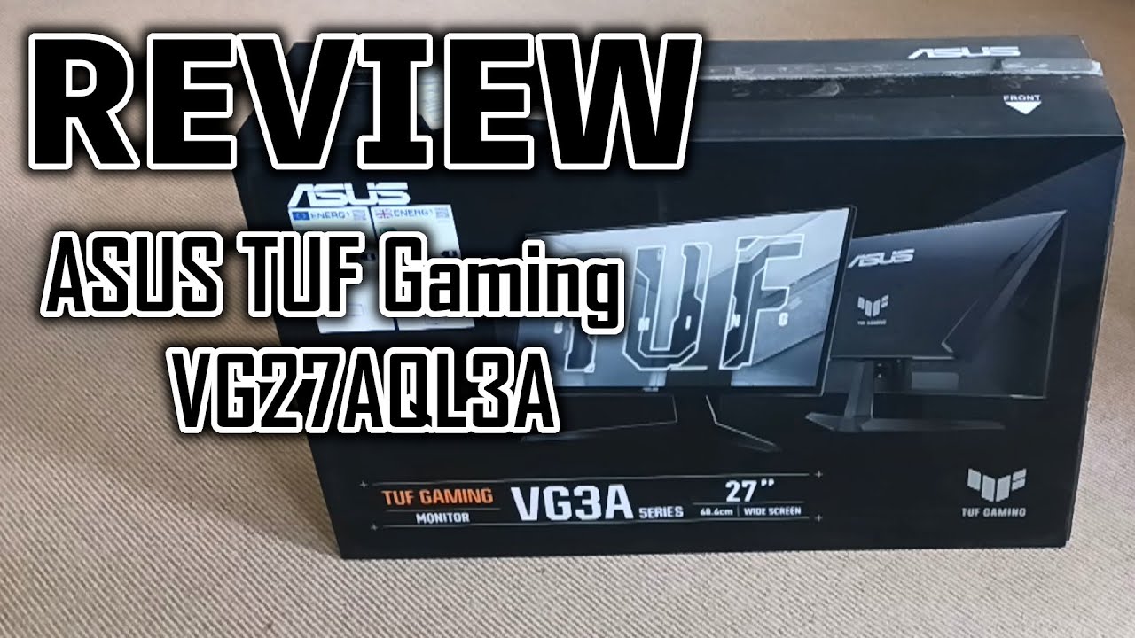 Gaming Monitor ASUS TUF VG3A Series Review + Unboxing | TiMech - YouTube