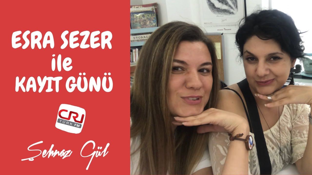 Esra Sezer ile Bir Kayıt Günü - YouTube