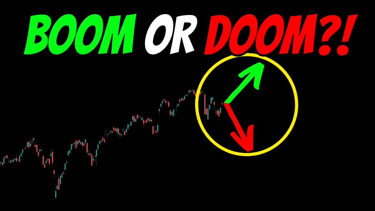 BOOM or DOOM Coming to the Stock Market?! - YouTube