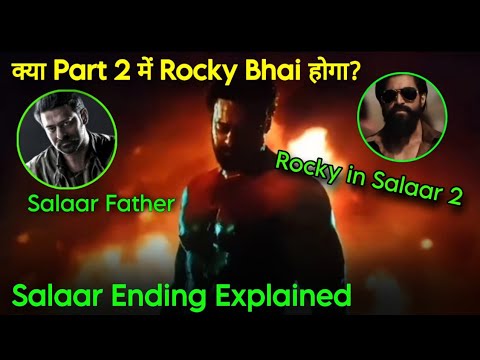Yash in Salaar Part 2 ? | Salaar Ending Explain | Salaar Movie Post ...