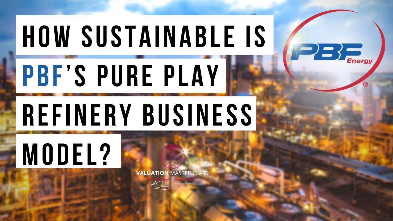 How sustainable is PBF’s pure play refinery business model? - YouTube