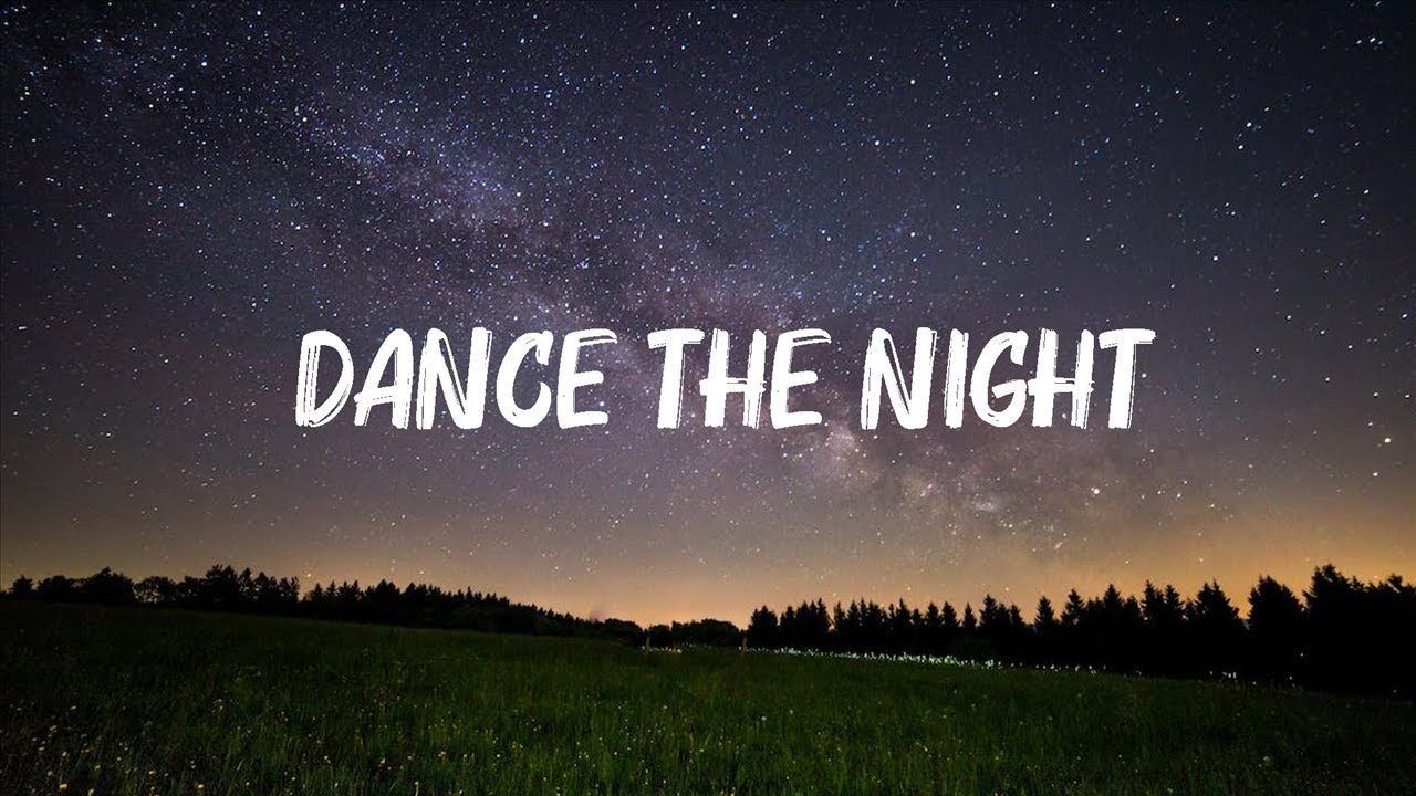Dua Lipa - Dance The Night (Lyrics) | Katy Perry,Justin Bieber,... Mix ...