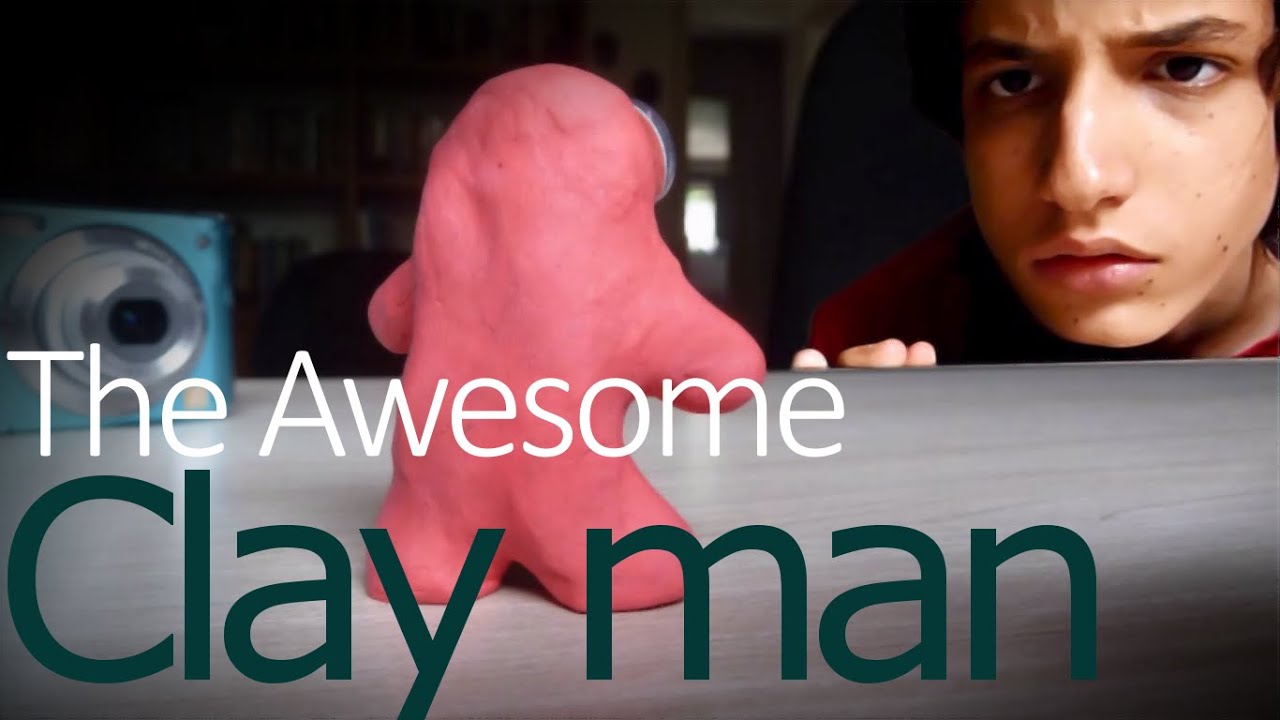 The Awesome Clay Man - YouTube