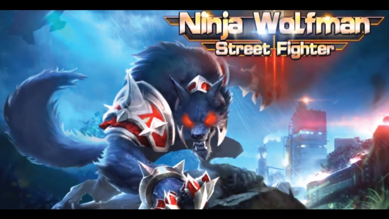 Ninja Wolfman Street Fight Game Level 10 "update version 2020" - YouTube