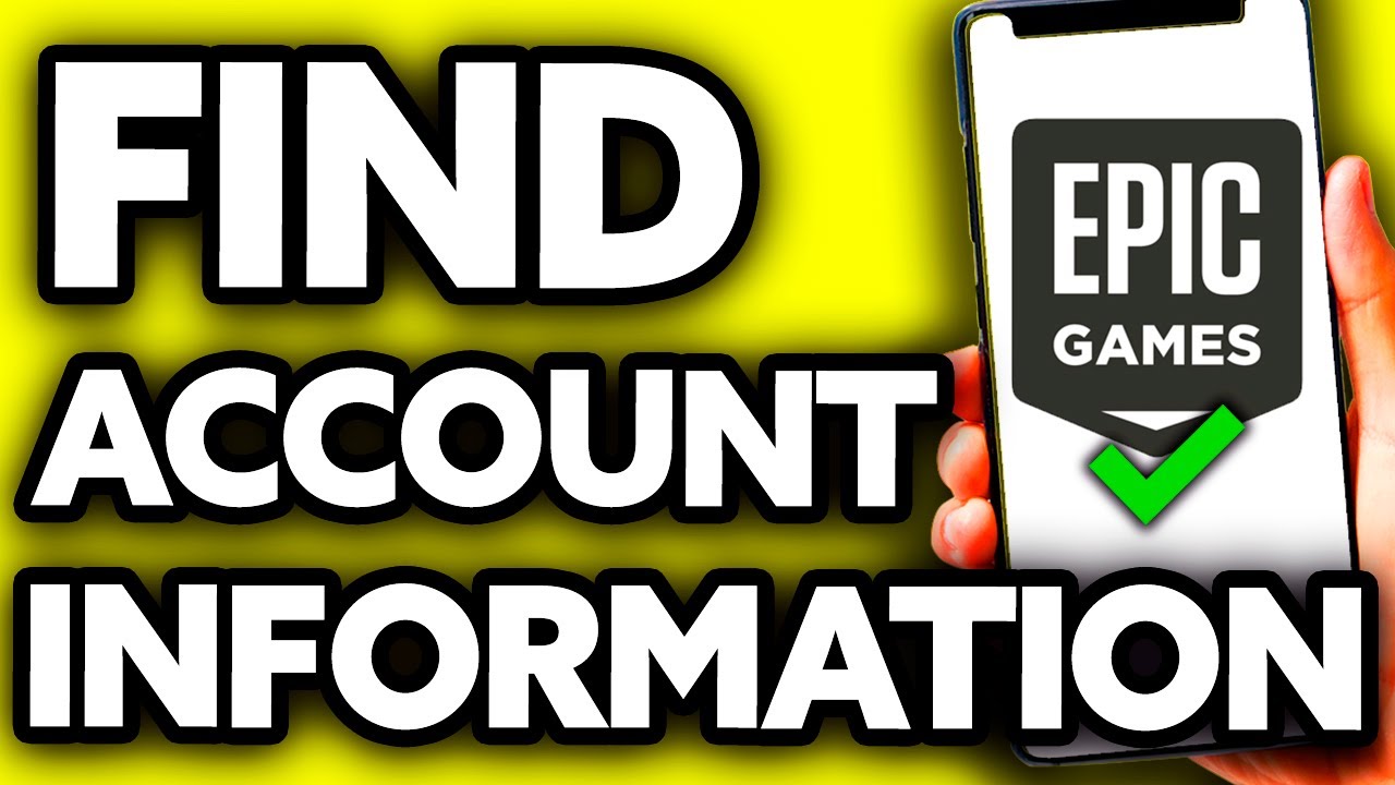 How To Find Your Epic Games Account Information (EASY!) - YouTube