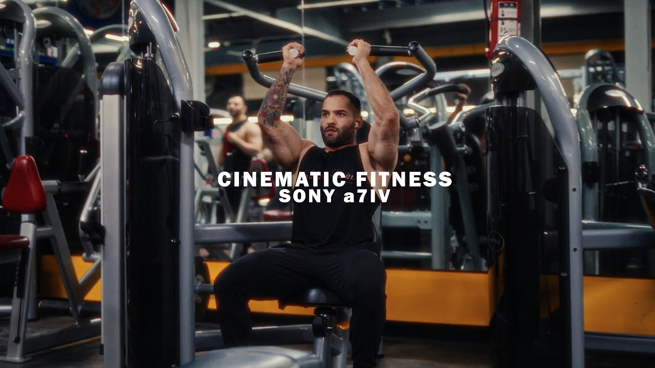 Sony A7IV Cinematic GYM FITNESS - YouTube