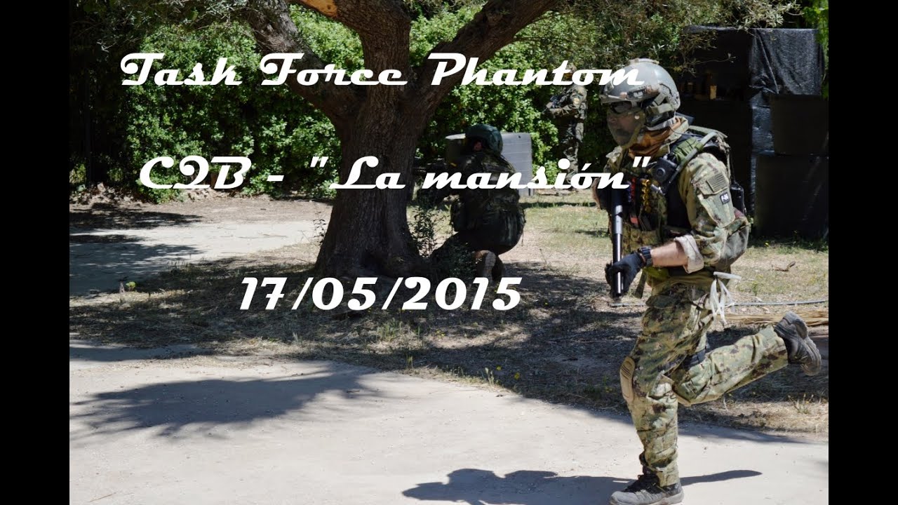 CQB - La Mansión (Task Force Phantom) - YouTube