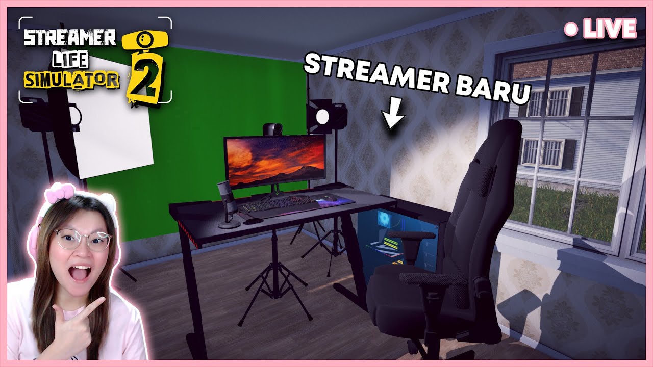 #1 HARI PERTAMA JADI STREAMER KECIL ?!! [STREAMER LIFE SIMULATOR 2 ...