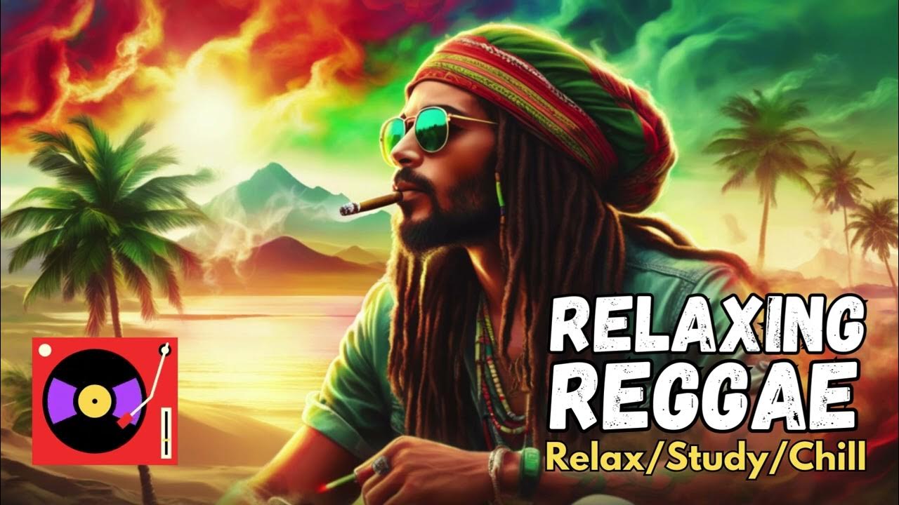 Original Magical Relaxing Instrumentals Reggae | Calming Reggae/ Relax/ Study/ Chil/ Reggae ...