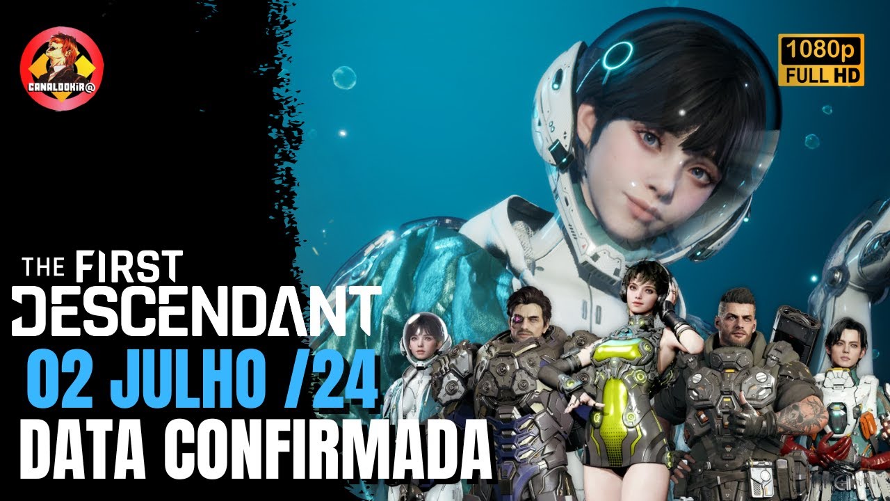 THE FIRST DESCENDANT 2 DE JULHO FINALMENTE O NOVO LOOTER SHOOTER GRATIS ...