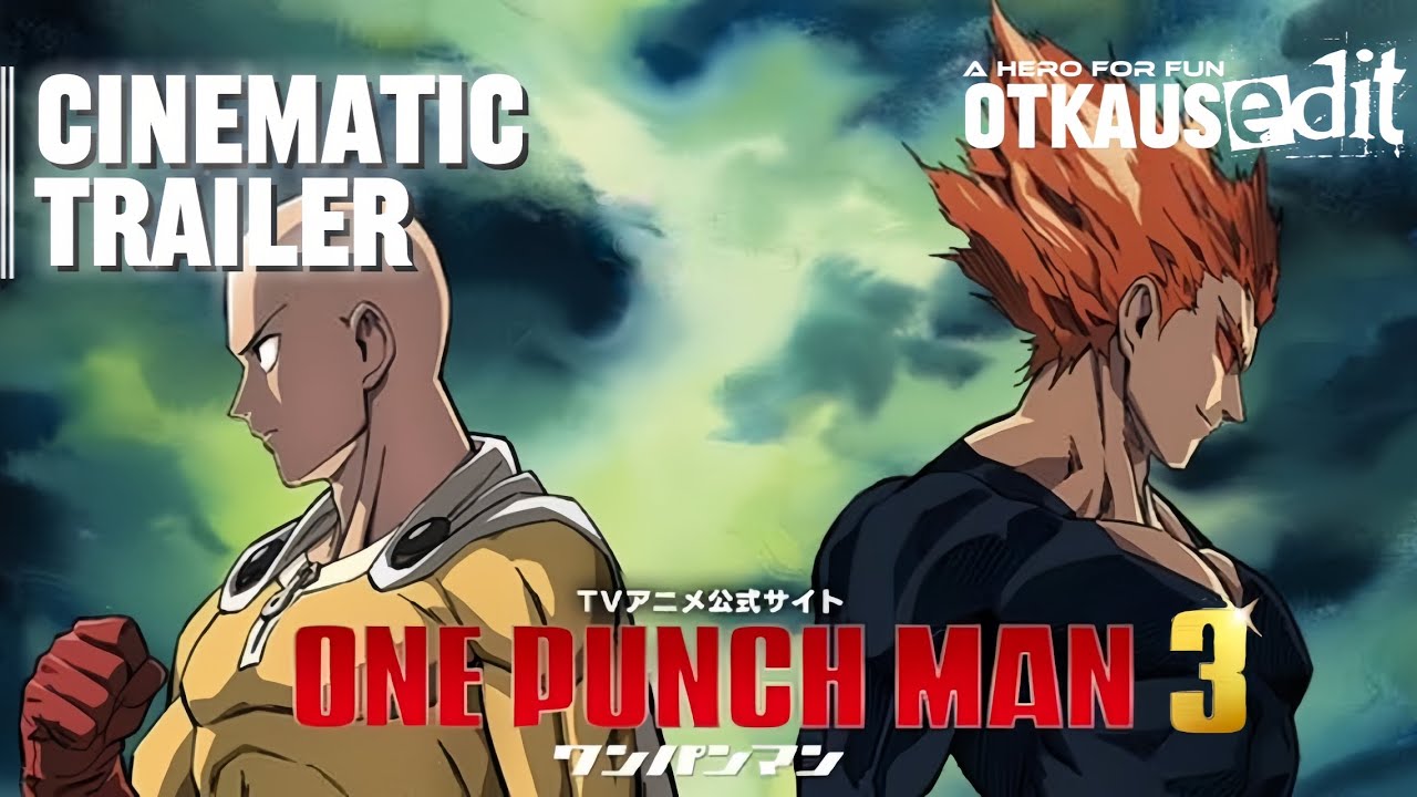 ONE PUNCH MAN Season 3 - Cinematic Trailer - YouTube