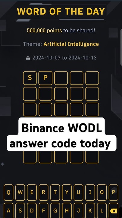 Binance Crypto WODL Answer Today | Word Of The Day | Binance Artificial Intelligence Theme|5 ...