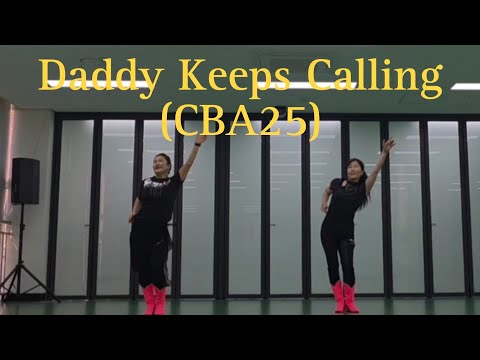 Daddy Keeps Calling (CBA25)/라인댄스/LineDance - YouTube