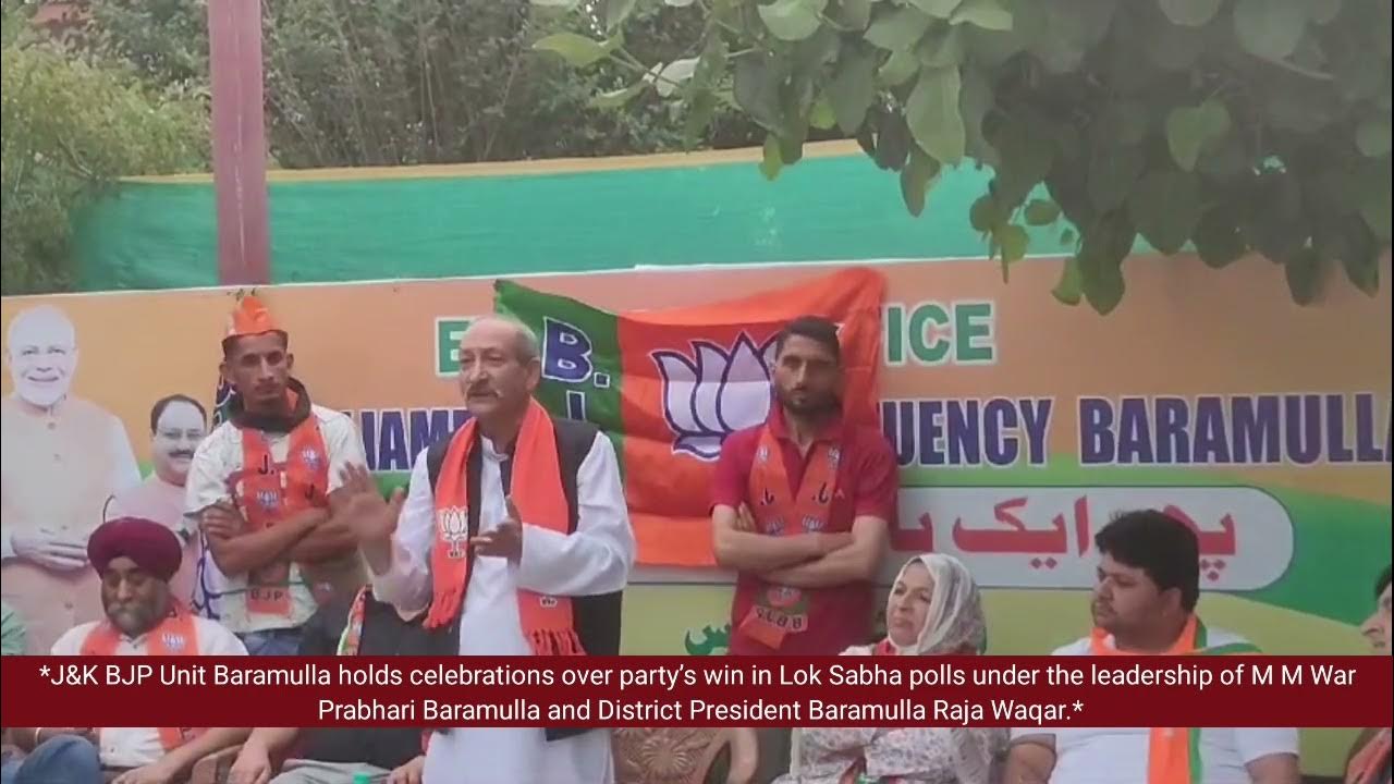 *J&K BJP Unit Baramulla holds celebrations over party’s win in Lok Sabha polls under t* - YouTube