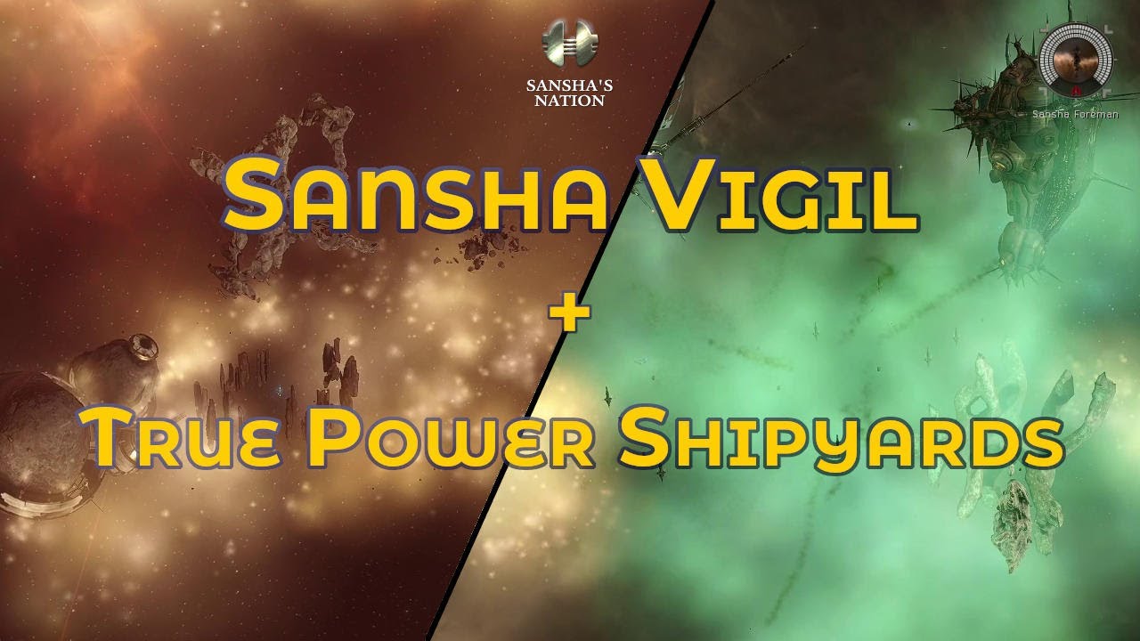 Sansha Vigil and True Power Shipyards - Eve Online Exploration Guide ...