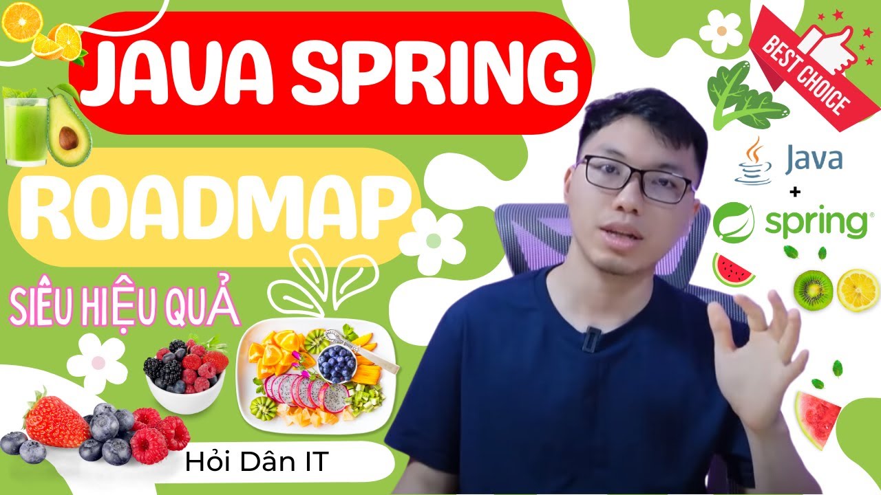 [FULL] Chia Sẻ Lộ Trình Tự Học Java Spring - Spring Boot Từ Số 0 Dành ...