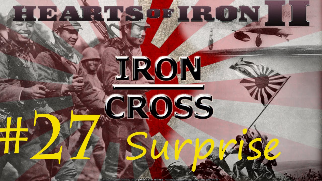 Iron Cross: A Hearts of Iron II game - #27 - Surprise - YouTube