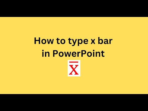How to type x bar in PowerPoint - YouTube