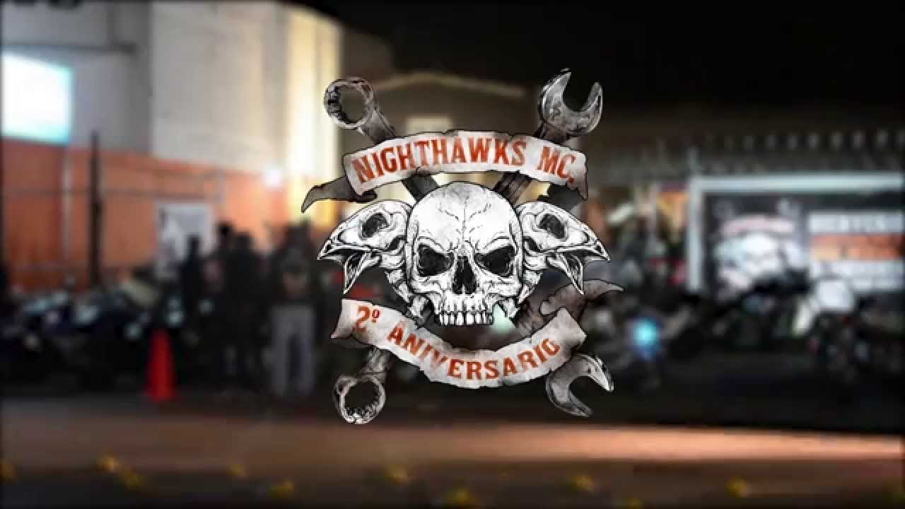 2DO Aniversario del Moto Club NIGHTHAWKS. 2015. Full HD - YouTube