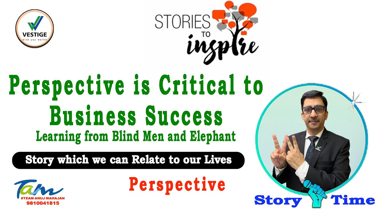 Perspective is Critical to Business Success: Blind Men and the Elephant ...