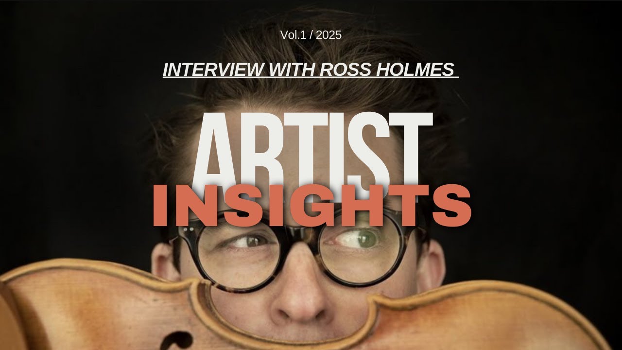 Artist Insights - episode 1: Ross Holmes, Powerhouse Fiddler and Nitty ...