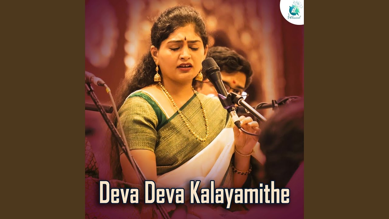 Deva Deva Kalayamithe - YouTube