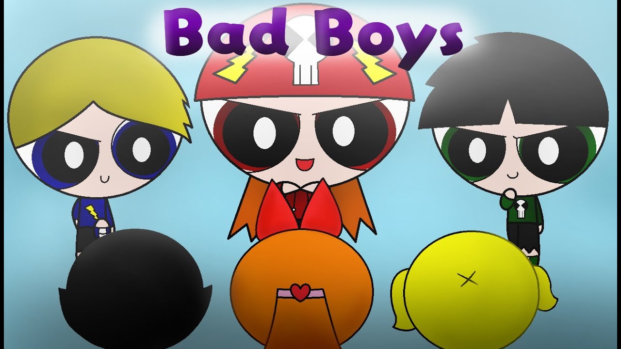 Bad boys (ppg) part 8 - YouTube