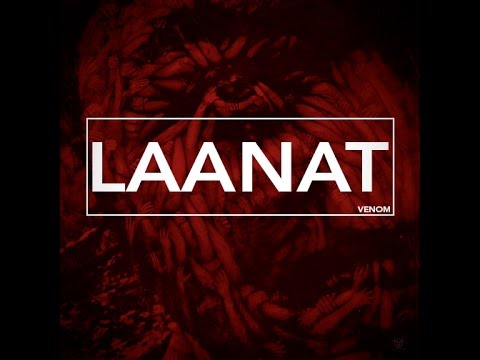 Laanat - Venom (Lyrical Video) - DesiHipHop Inc - YouTube