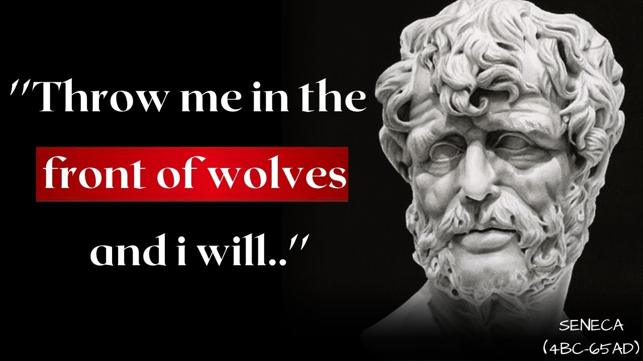 SENECA Best Thoughts|| Thoughts that will Encourage You to Do Something ...