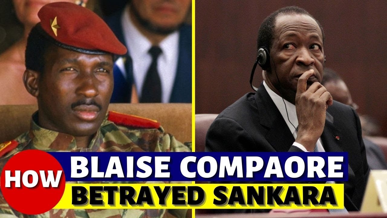 How Blaise Compaore Betrayed Thomas Sankara (From Friend To Murderer ...