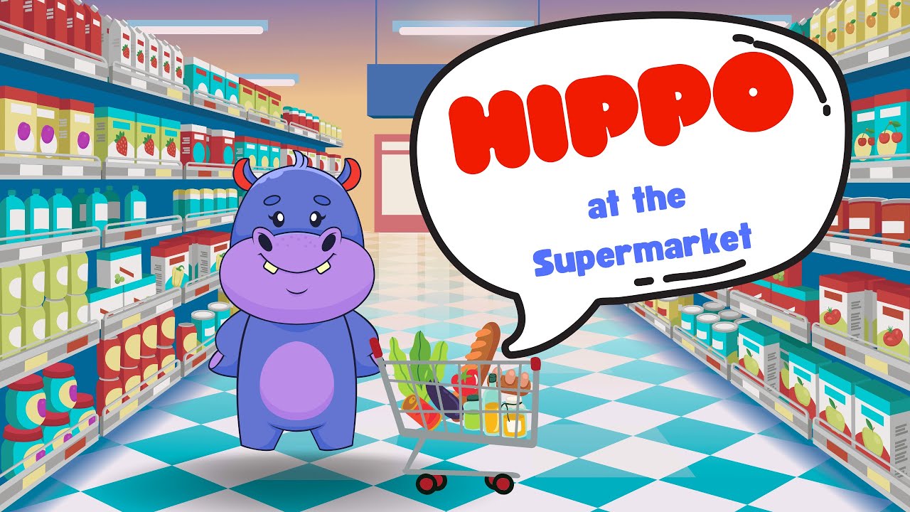 Hippo at the Supermarket - nursery rhymes - Kids Music - YouTube