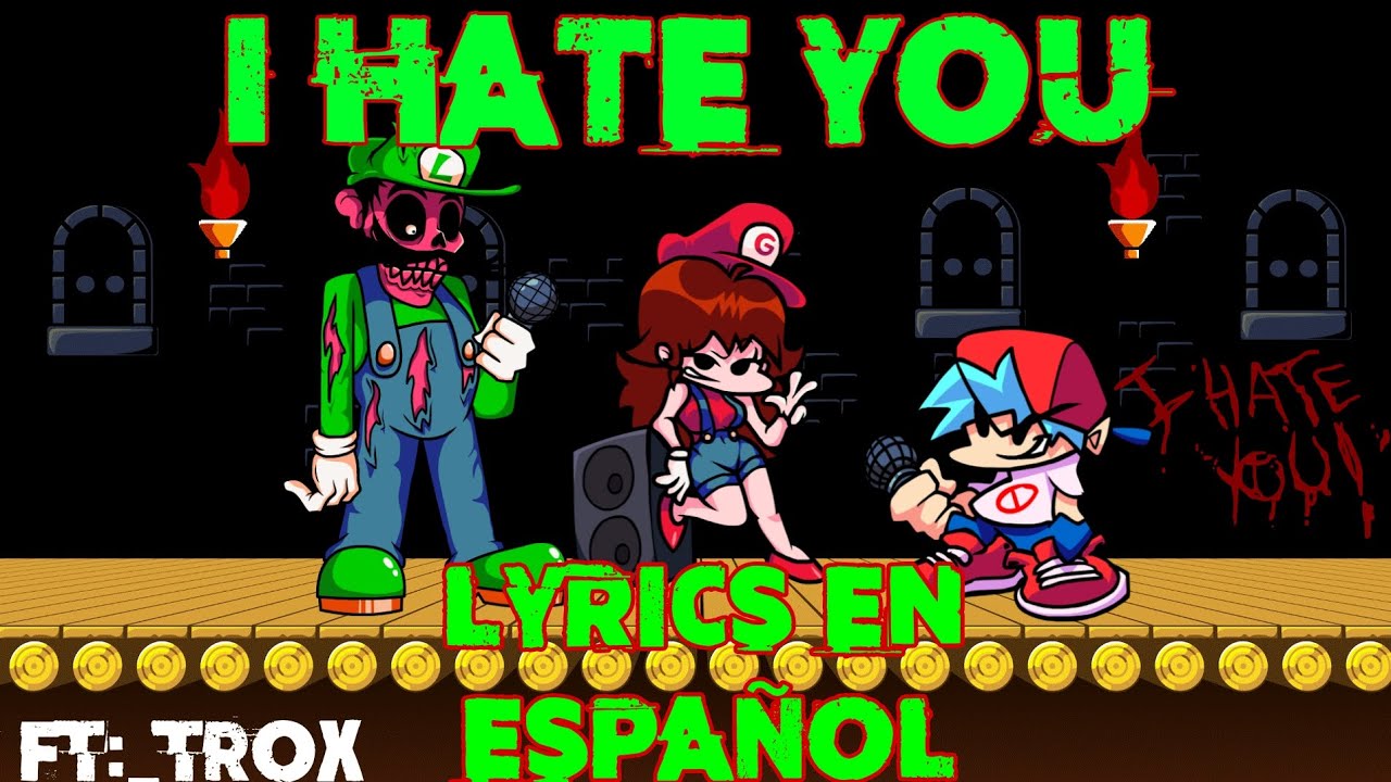 [I HATE YOU] Lyrics En Español (FT:@elrojas232 ) - YouTube