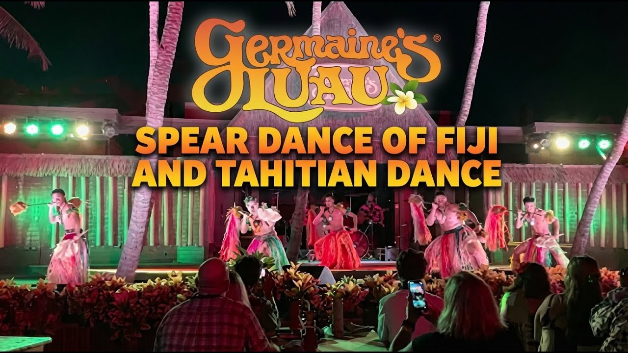 Spear Dance of Fiji & Tahitian Dance at Germaine’s Luau | Authentic ...