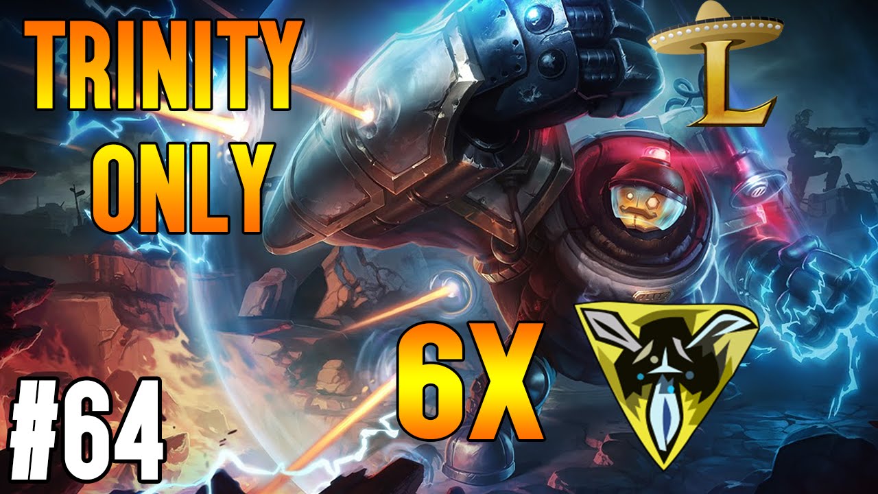 THEMENBATTLE 6x TRINITY FORCE | BLITZCRANK SUPPORT - COMMUNITY GAME ...