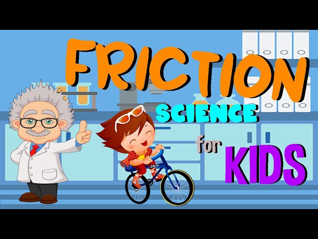 Frictional Force For Kids