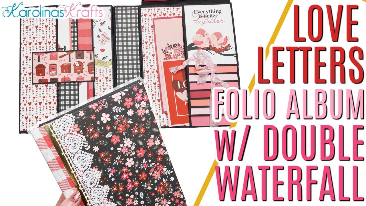 Double Waterfall Folio with Pockets using Love Letters by PhotoPlay, Double Waterfall Mini Album ...